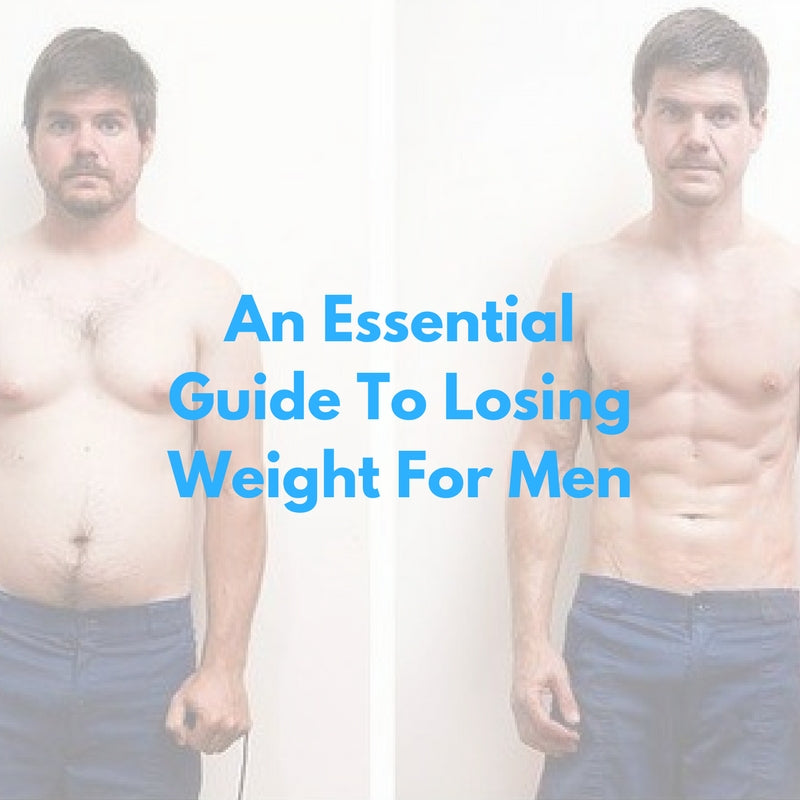 An Essential Guide To Losing Weight For Men – LIFESTYLE BY PS